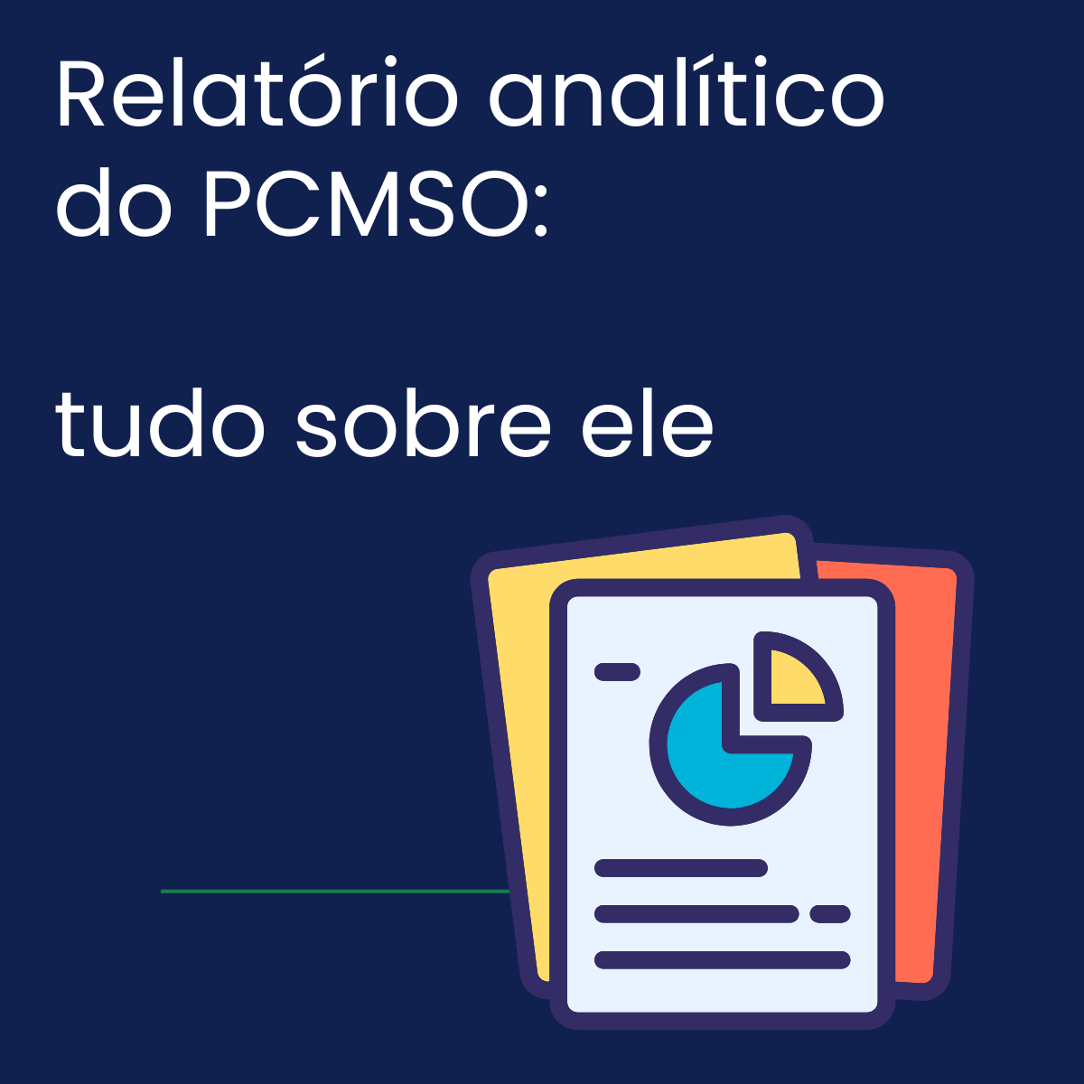 Relatório Analítico Do PCMSO: Tudo Sobre Ele | SIGOWEB