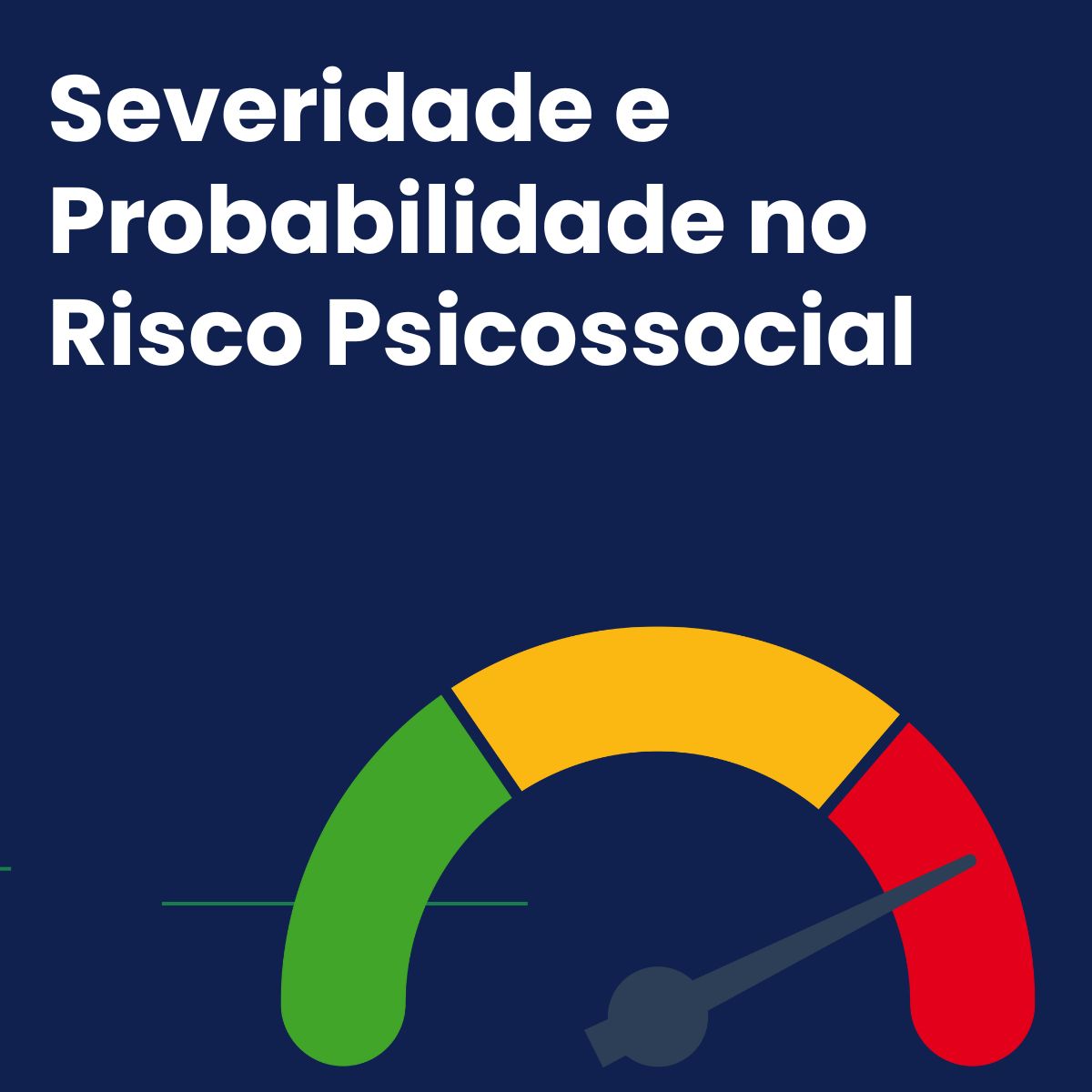 Severidade E Probabilidade No Risco Psicossocial | SIGOWEB